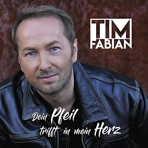 Dein Pfeil trifft in mein Herz von Tim Fabian bei Amazon Music - Amazon.de