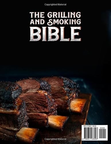 The Grilling and Smoking Bible: So Many Days of Smoking and Delicious ...
