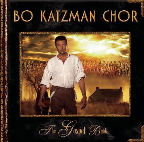 Amazon.com: The Gospel Book : Bo Katzman Chor: Digital Music