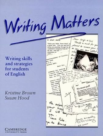 Amazon.co.jp: Writing Matters. Writing skills and strategies for ...