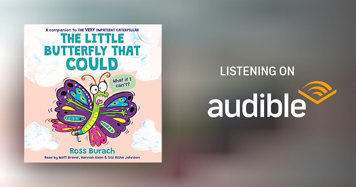 The Little Butterfly That Could (A Very Impatient Caterpillar Book ...