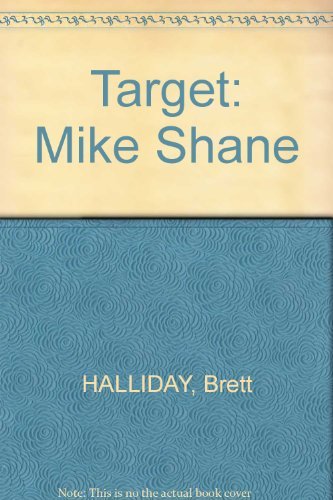 Target: Mike Shane: Amazon.com: Books