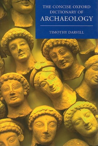 Concise Oxford Dictionary of Archaeology: Amazon.co.uk: Darvill ...