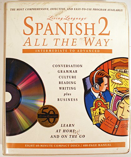Amazon.com: Living Language Spanish 2 All The Way (Intermediate to ...