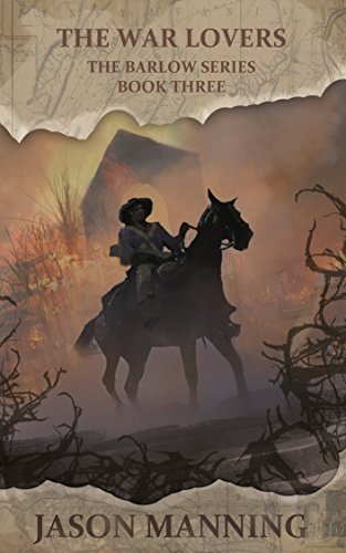 Amazon.com: War Lovers (Barlow Series Book 3) eBook : Manning, Jason: Books