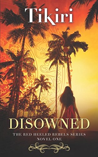 Amazon.com: Disowned: Novel 1 of the Red Heeled Rebels series ...