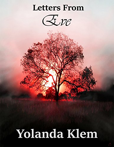 Letters From Eve: Letter Six: The Vow - Kindle edition by Klem, Yolanda ...