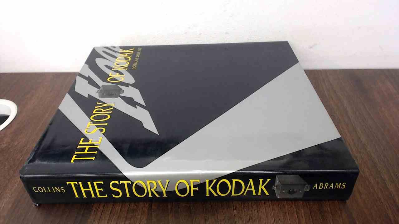 The Story of Kodak: Collins,Douglas: 9780810912229: Amazon.com: Books