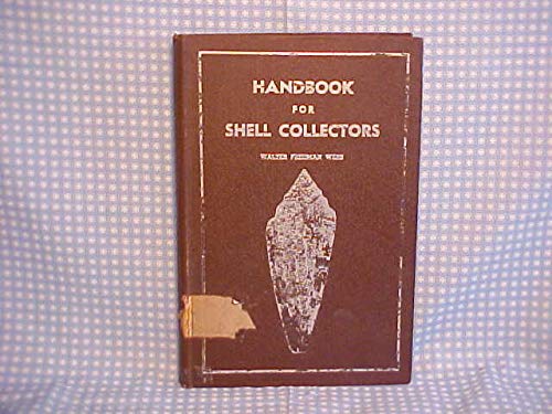 HANDBOOK FOR SHELL COLLECTORS, ILLUSTRATIONS AND DESCRIPTIONS OF 2,200 ...