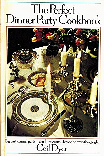 The perfect dinner party cookbook : Amazon.in: Books