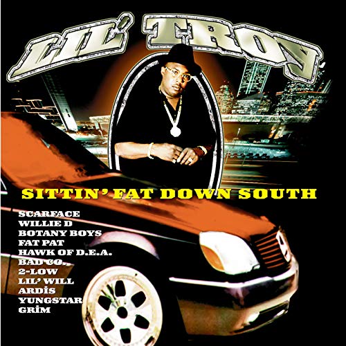 Play Sittin' Fat Down South by Lil' Troy on Amazon Music