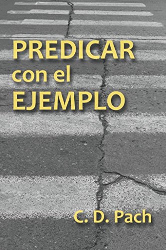 Amazon.in: Buy Predicar con el ejemplo Book Online at Low Prices in ...
