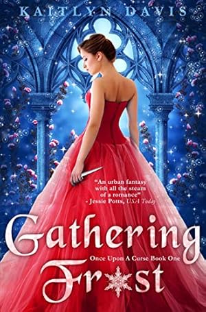 Amazon.com: Gathering Frost - A Sleeping Beauty Retelling (Once Upon A Curse Book 1) eBook ...