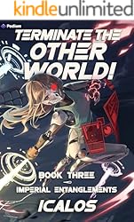 Amazon.com: Heart of the Machine: A Humorous Isekai LitRPG (Terminate the Other World! Book 4 ...