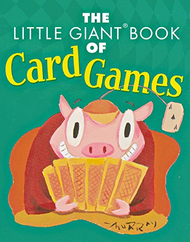 The Little Giant Book of Card Games: Sheinwold, Alfred, Barry, Sheila ...