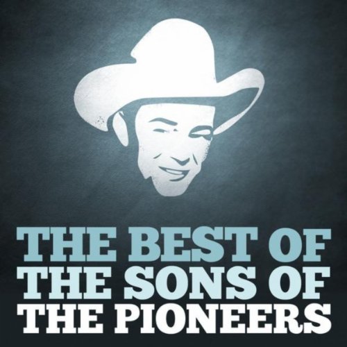 The Best of The Sons of the Pioneers by Sons Of The Pioneers on Amazon ...