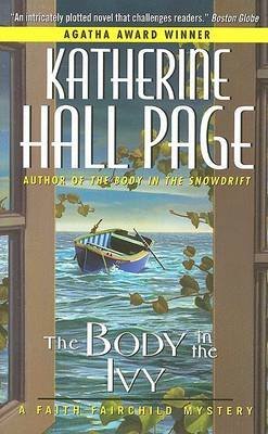 [(The Body in the Ivy)] [by: Katherine Hall Page]: Katherine Hall Page ...