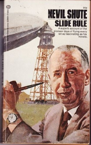 Slide Rule: Shute, Nevil: 9780345229915: Amazon.com: Books