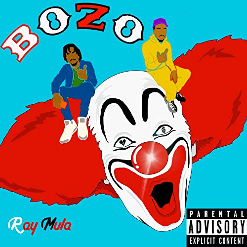 Bozo by RayMula on Prime Music