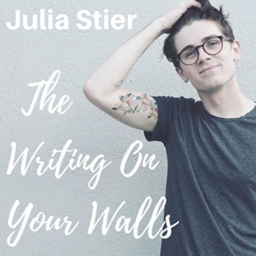 Amazon MusicでJulia StierのThe Writing on Your Wallsを再生する