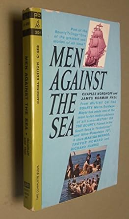 Men Against the Sea: Nordhoff, Charles ; hall, James Norman: Amazon.com ...