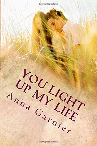 Amazon.com: You light up my life (German Edition): 9781500192327 ...