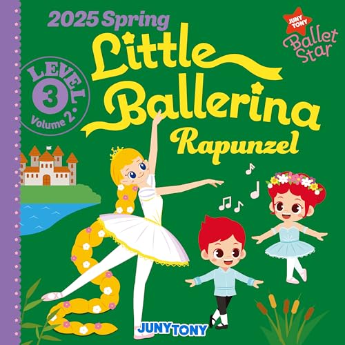 Play 주니토니 발레스타 Little Ballerina Level 3 Rapunzel (2025 Spring) by ...