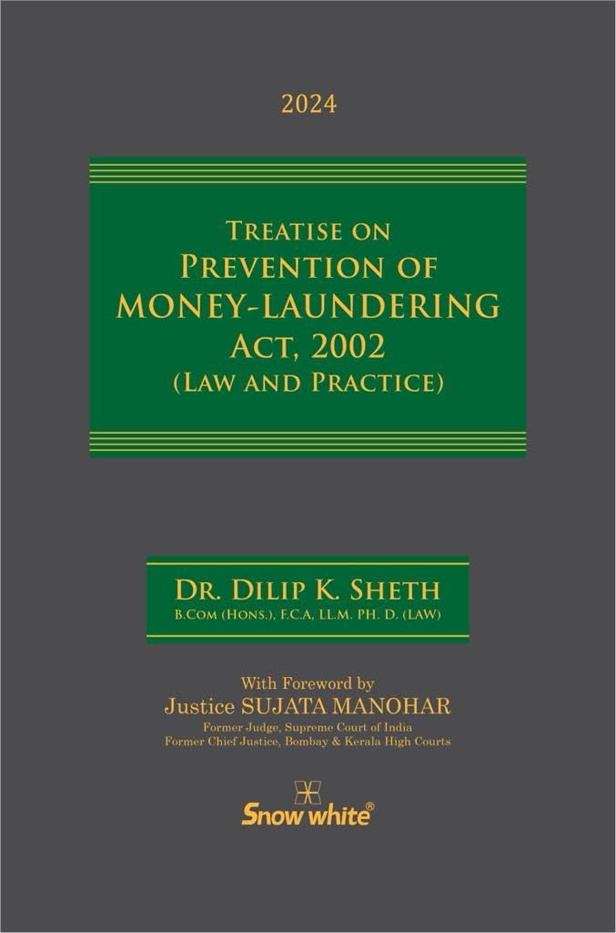 Buy Snowwhite's Treatise on Prevention of Money Laundering Act, 2002 ...