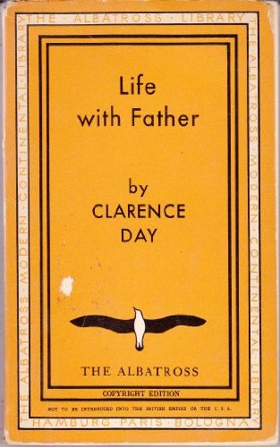 Life with Father: Clarence Day Jr.: Amazon.com: Books