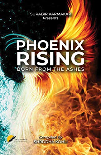 Phoenix Rising eBook : Kohli, Shrddha: Amazon.co.uk: Kindle Store