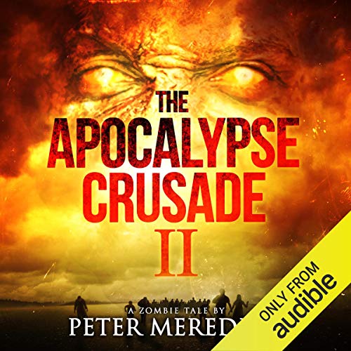 The Apocalypse Crusade: War of the Undead Day One (Audio Download ...