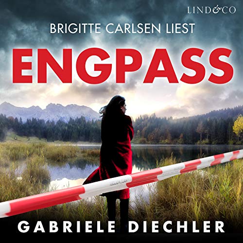 Engpass (Audio Download): Gabriele Diechler, Brigitte Carlsen, Lind ...