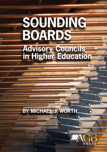 Sounding Boards: Advisory Councils in Higher Education eBook : Worth ...