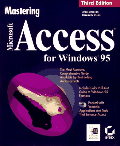 Mastering Microsoft Access for Windows 95: 9780782117646: Computer ...
