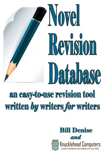 Novel Revision Database: User's Manual (Knucklehead Computers Custom ...