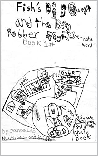 Fish's Big Quest and the the Big Robber Fish Q: Book 1# (Fish's Big ...