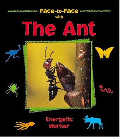 Amazon | The Ant: Energetic Worker (Face-to-face) | Gomel, Luc, Amann ...
