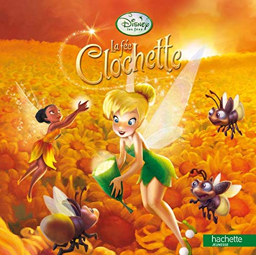 La fée Clochette : Disney, Godeau, Natacha: Amazon.ca: Books