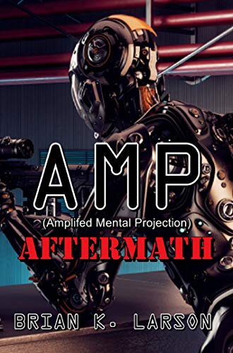 AMP - AFTERMATH (Dark World Series Book 2) (English Edition) eBook ...