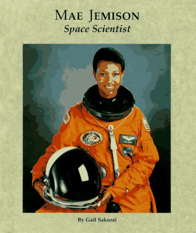 Mae Jemison, Space Scientist (Picture Story Biography): Sakurai, Gail ...
