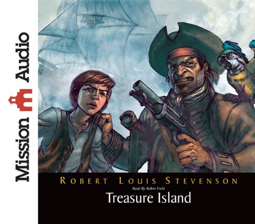 Treasure Island: Robert Louis Stevenson: 9781610455800: Amazon.com: Books