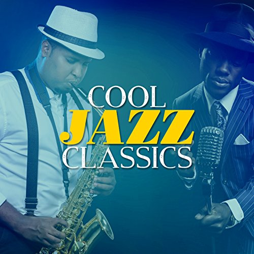 Amazon.com: Cool Jazz Classics : Cool Jazz Hits: Digital Music
