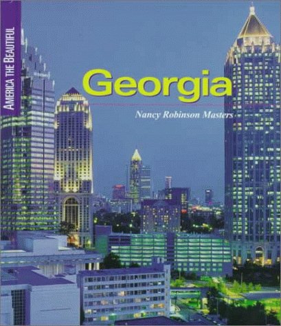 Georgia (America the Beautiful Second Series): Masters, Nancy Robinson ...