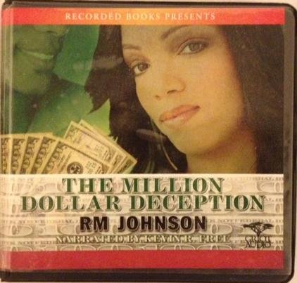 The Million Dollar Deception, narrated by Kevin R. Free, 7 CDs: R.M ...