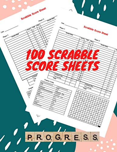 Scrabble Score Sheet: Scrabble Game Record Book, Scrabble Score Keeper ...