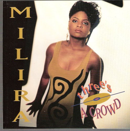 Milira - Milira "Three's A Crowd" - Amazon.com Music