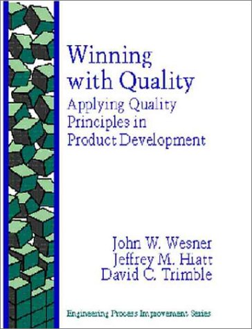 Winning With Quality: Applying Quality Principles in Product ...