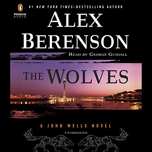Amazon.com: The Wolves (Audible Audio Edition): Alex Berenson, George ...