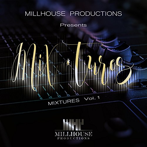 Amazon Music - Richard T Miller JrのMixtures, Vol. 1 - Amazon.co.jp