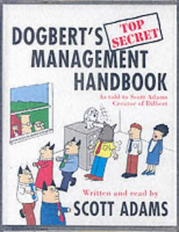 Dogbert Top Secret Management Handbook Audio: Amazon.co.uk: Adams ...